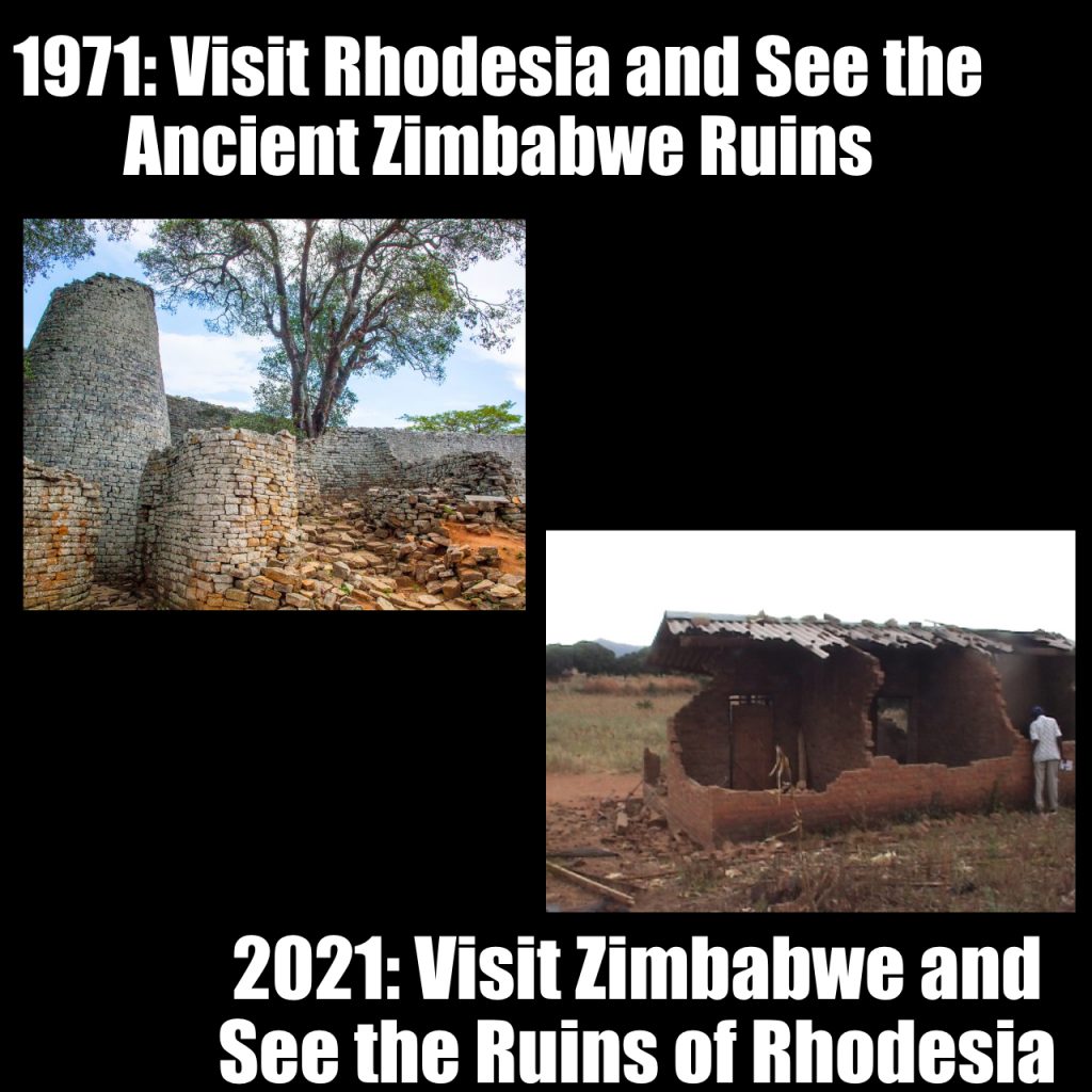 2021: Visit Zimbabwe and See the Ruins of Rhodesia