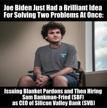 Meme: Hiring Sam Bankman-Fried (SBF) as CEO of SVB